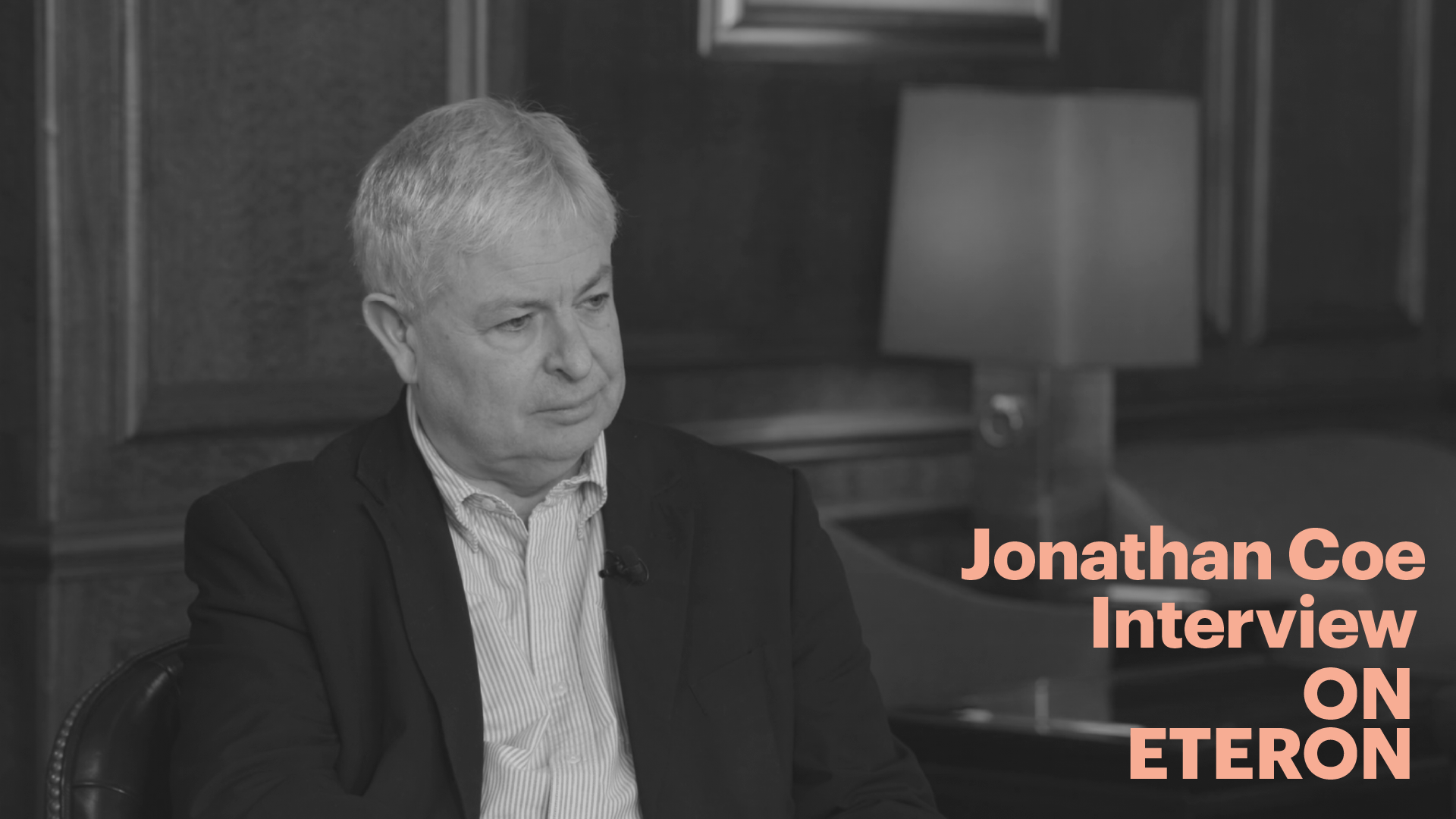 Συνέντευξη Eteron με τον Jonathan Coe [Βίντεο] - ETERON